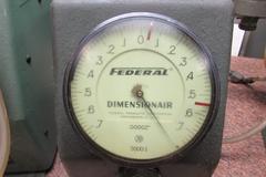 Machines Used | (3) Federal Dimensionair Gages