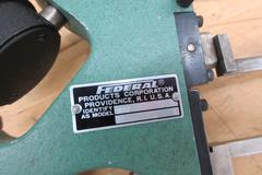 Machines Used | Federal 99P Snap Gage with .0005" Indicator